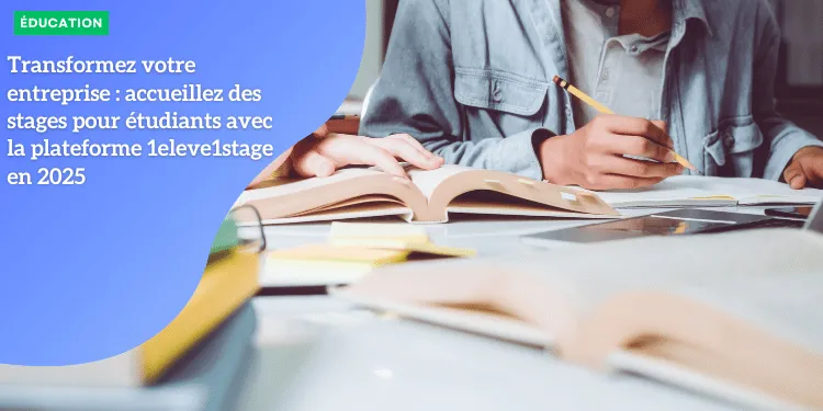Transformez votre entreprise : accueillez des stages pour étudiants ...